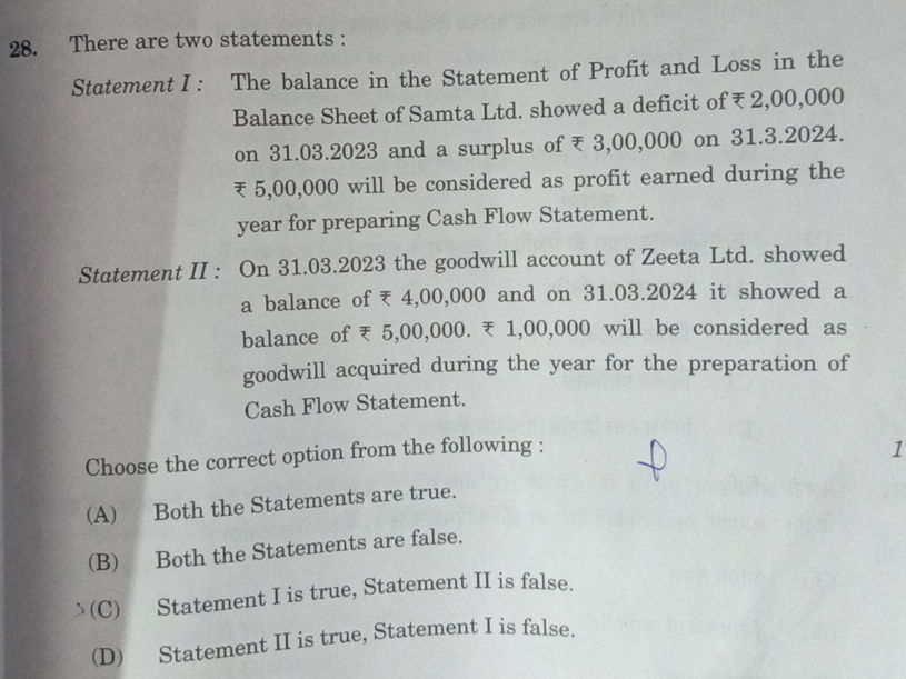 28. There are two statements: Statement I: | StudyX