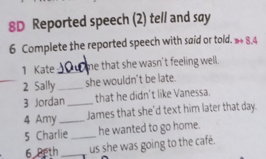 8D Reported speech (2) tell and say 6 | StudyX