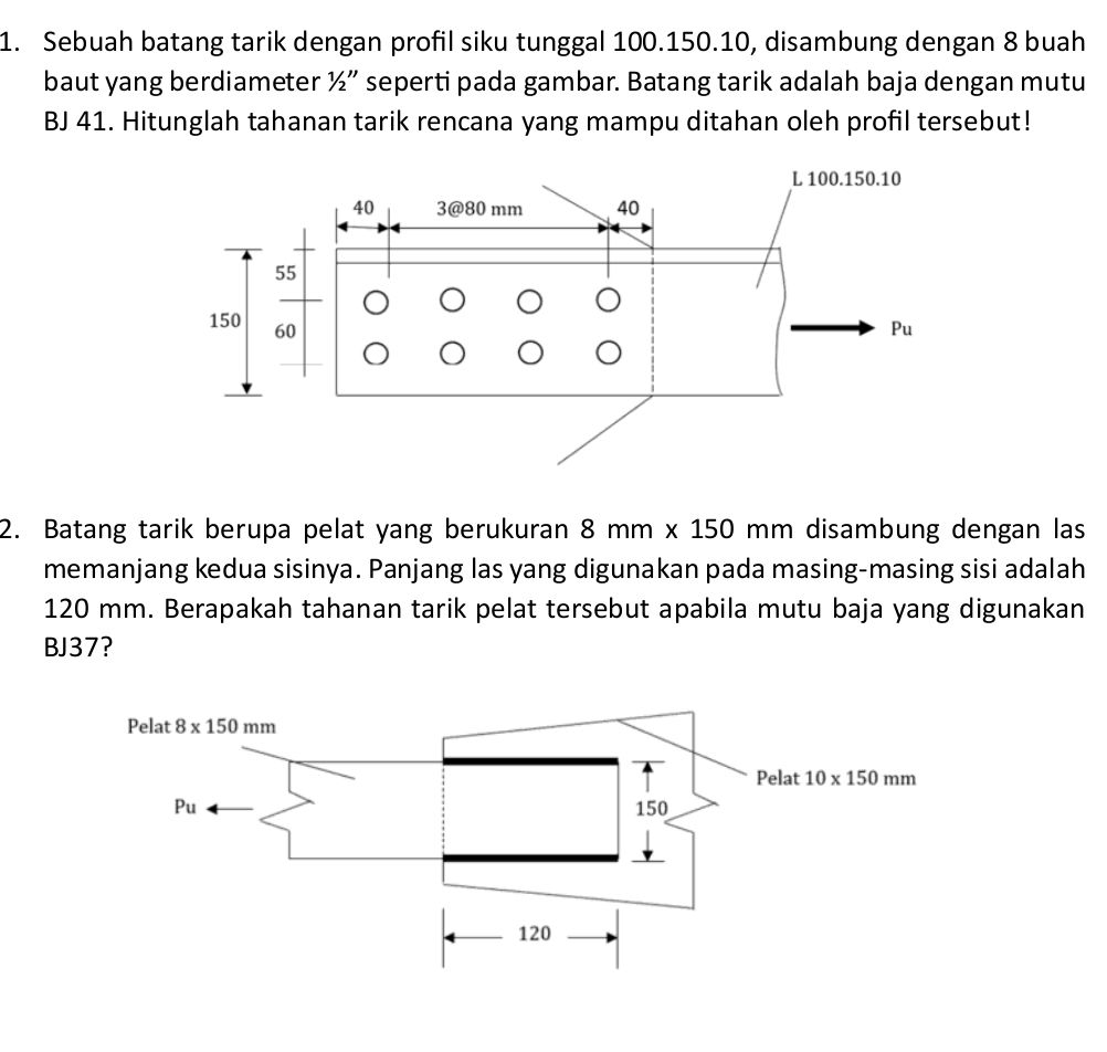 Sebuah batang tarik dengan profil siku