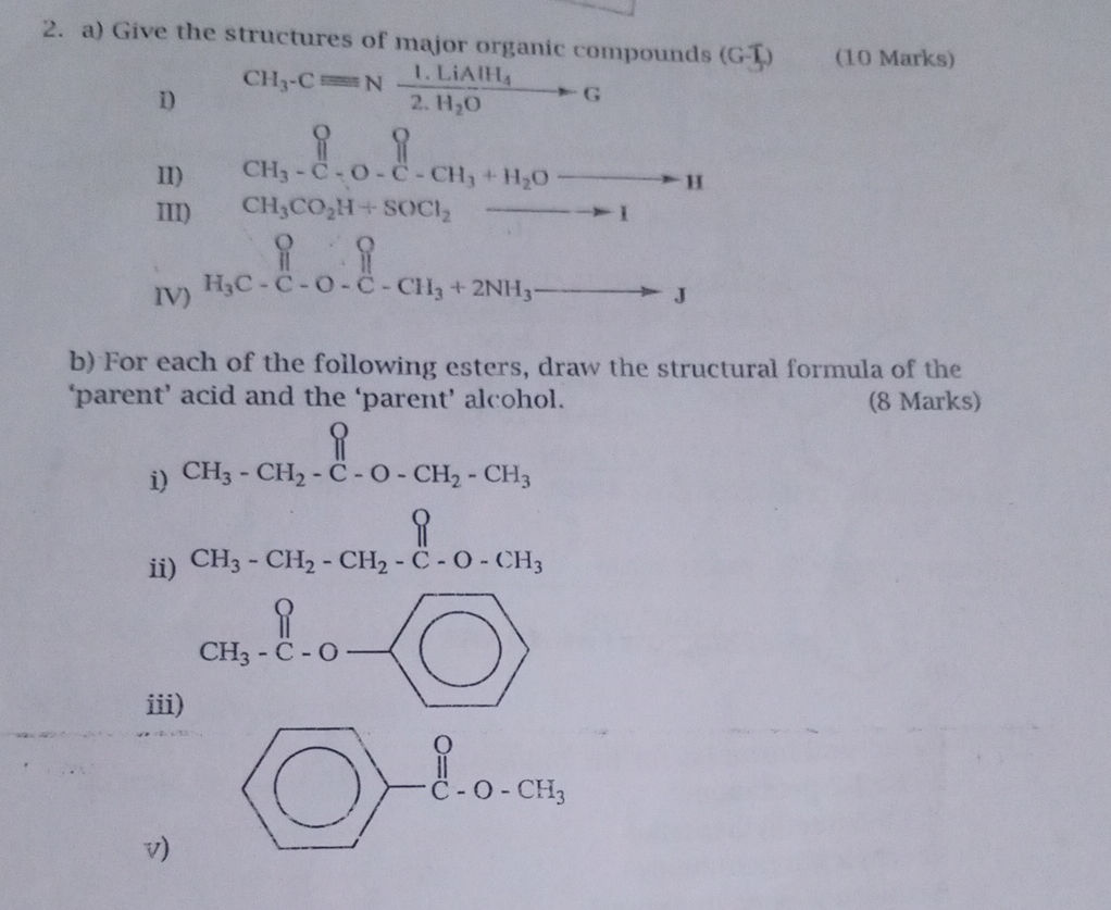 2. a) Give the structures of major organic | StudyX