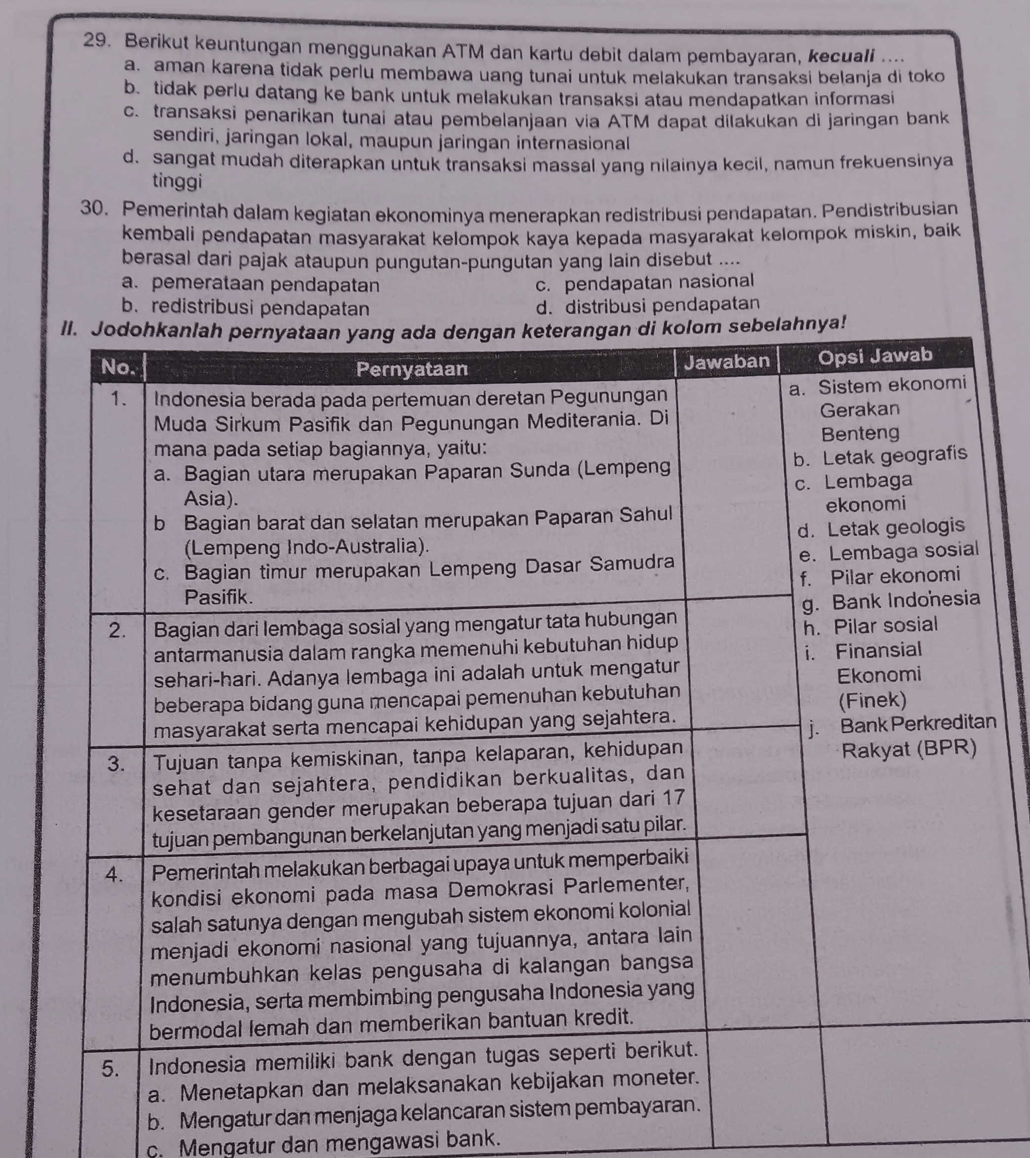 29. Berikut keuntungan menggunakan ATM dan | StudyX
