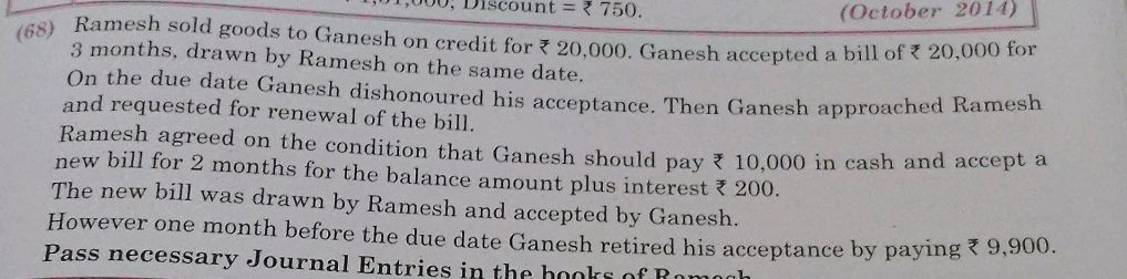 Ramesh sold goods to Ganesh on credit for | StudyX