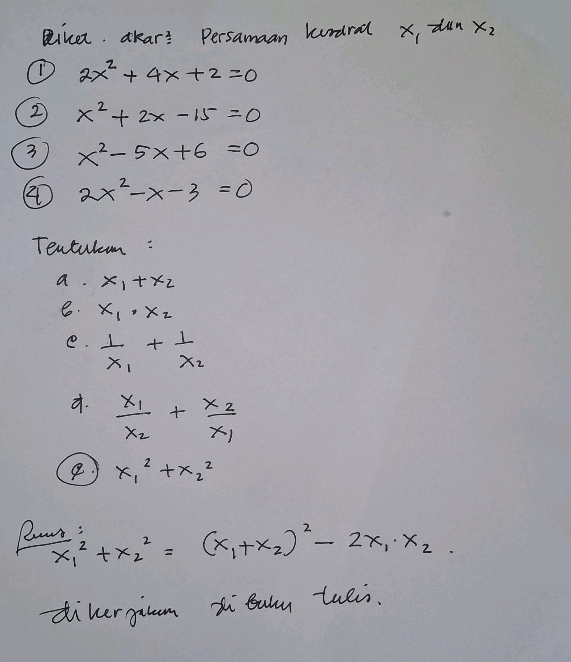 Riker. akar? Persamaan kuadrat $x_1$ dan | StudyX