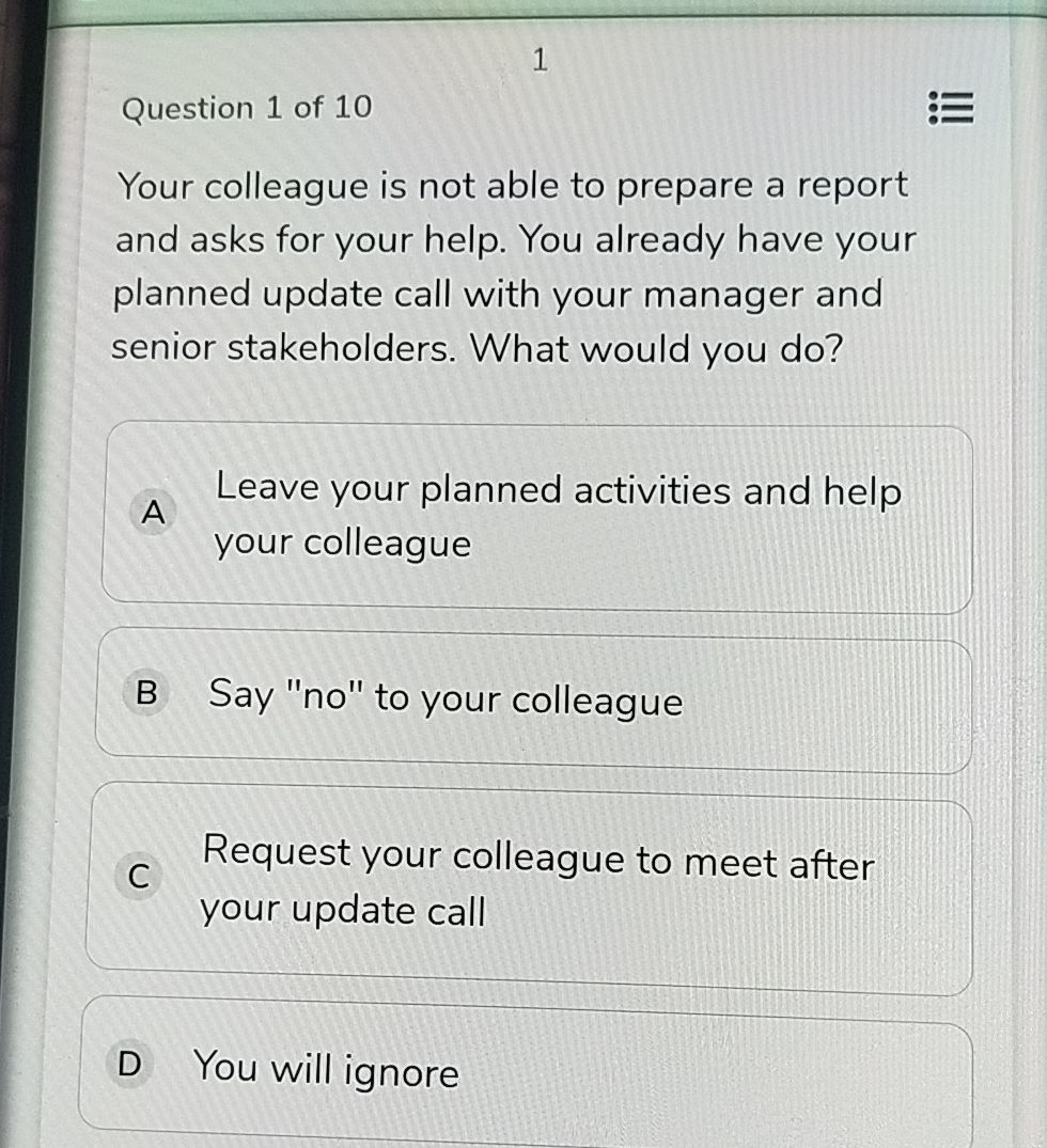 Question 1 of 10 Your colleague is not able | StudyX
