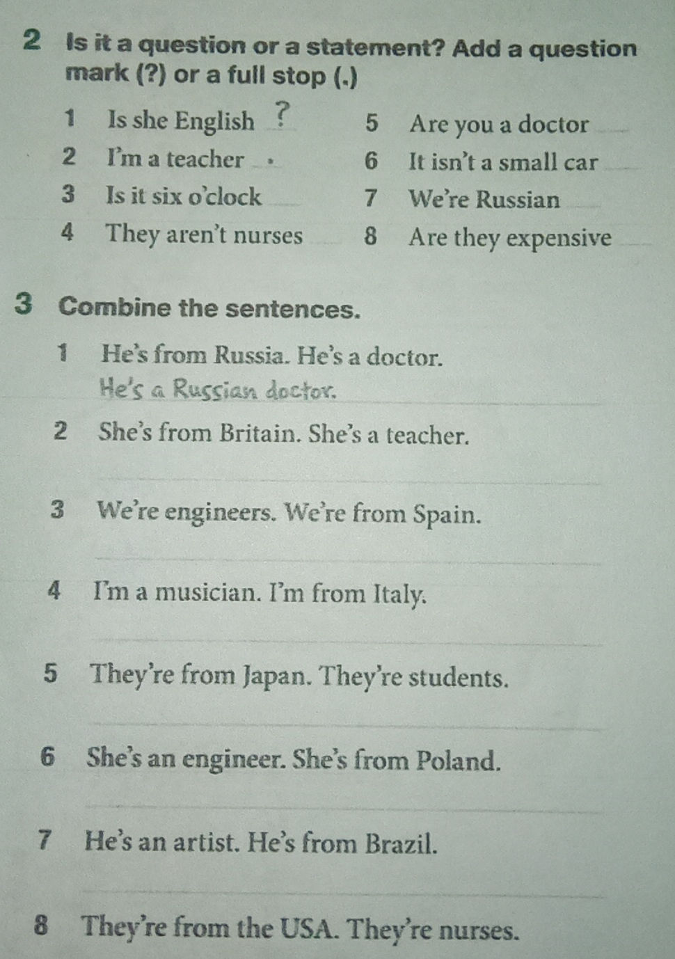 2 Is it a question or a statement? Add a | StudyX