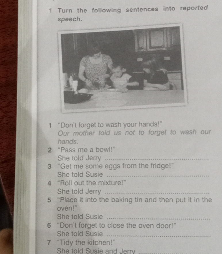 1 Turn the following sentences into reported | StudyX