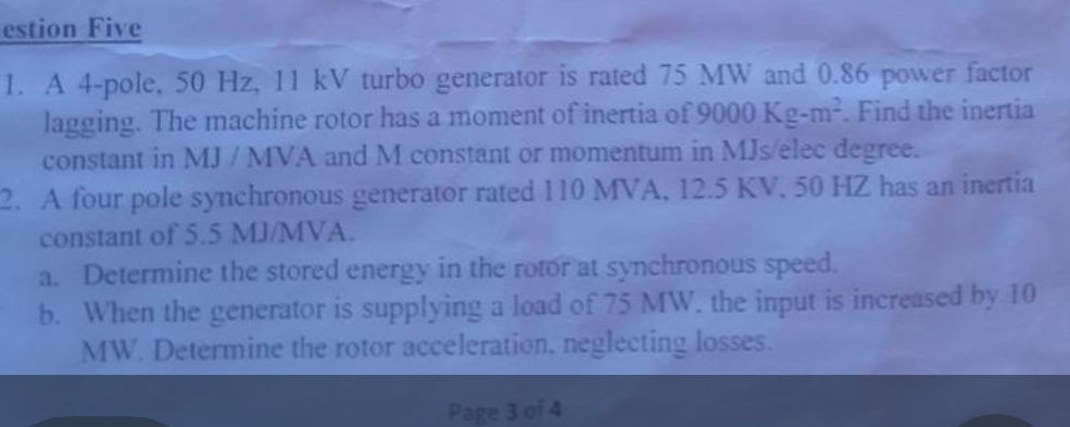1. A 4-pole, 50 Hz, 11 kV turbo generator is | StudyX