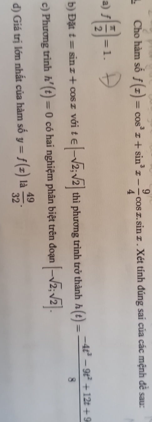 Cho hàm số $f(x) = cos^3x + sin^3x - | StudyX