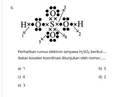 Perhatikan rumus elektron senyawa H2SO4 | StudyX
