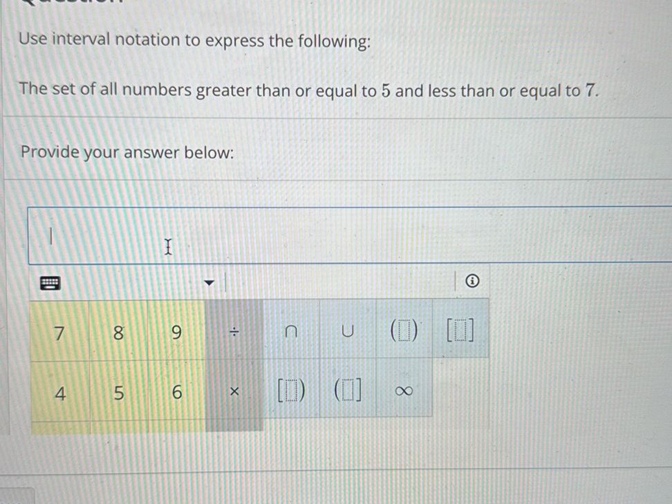 Use interval notation to express the | StudyX