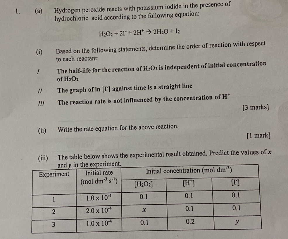 1. (a) Hydrogen peroxide reacts with | StudyX