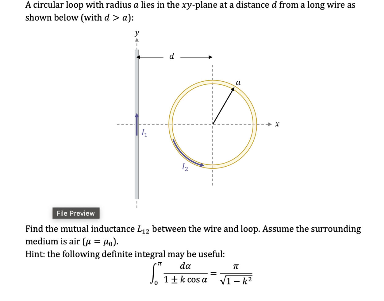 A circular loop with radius $a$ lies in the | StudyX