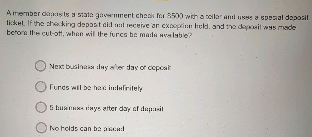A member deposits a state government check | StudyX