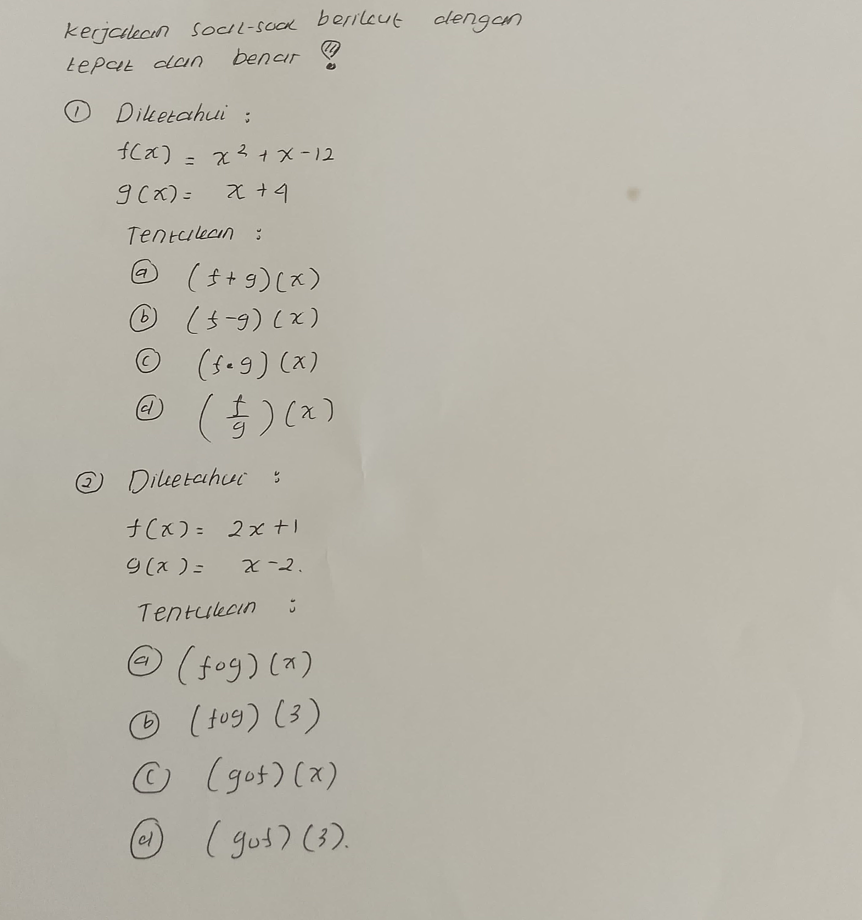 Kerjakan soal-soal berikut dengan tepat dan | StudyX
