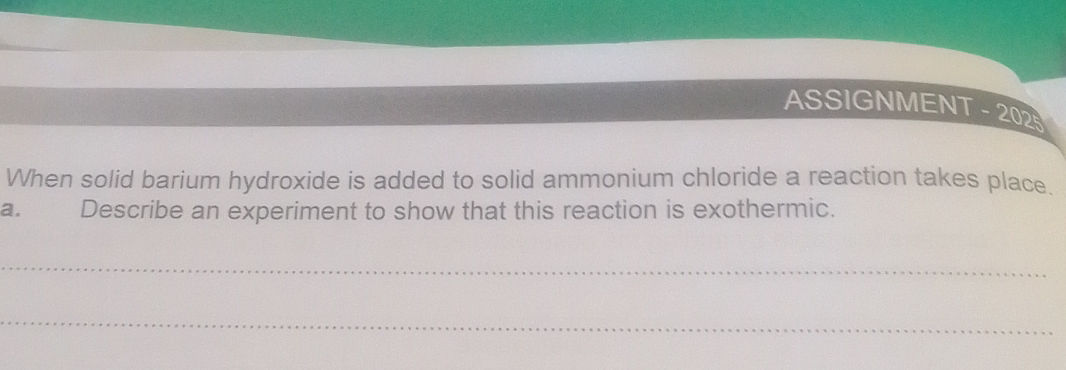 When solid barium hydroxide is added to | StudyX