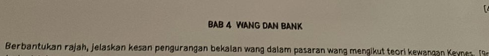 BAB 4 WANG DAN BANK Berbantukan rajah, | StudyX