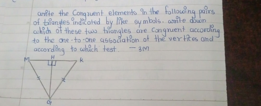 write the Congruent elements in the | StudyX