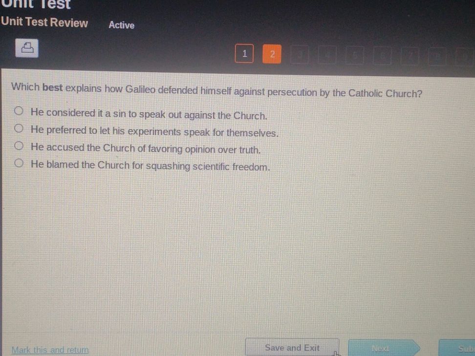 Which best explains how Galileo defended | StudyX