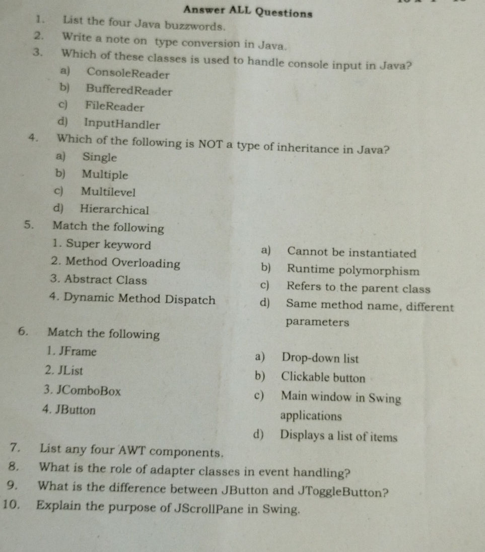 1. List the four Java buzzwords. 2. Write a | StudyX