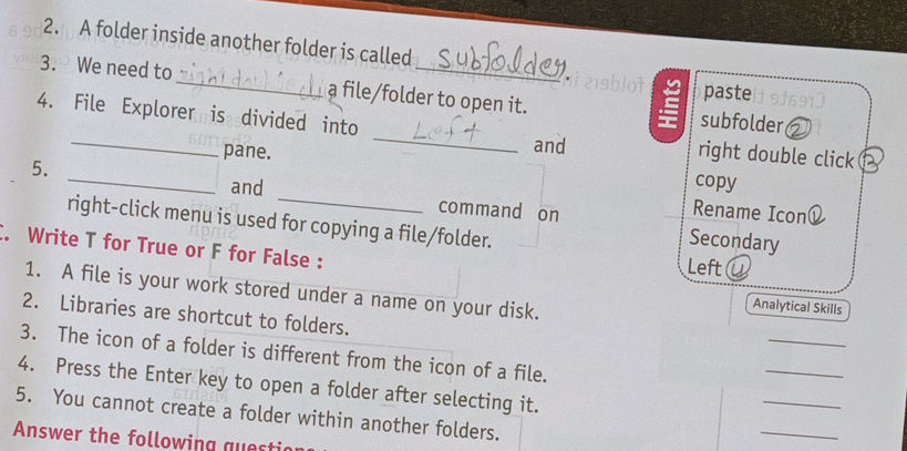 2. A folder inside another folder is called | StudyX