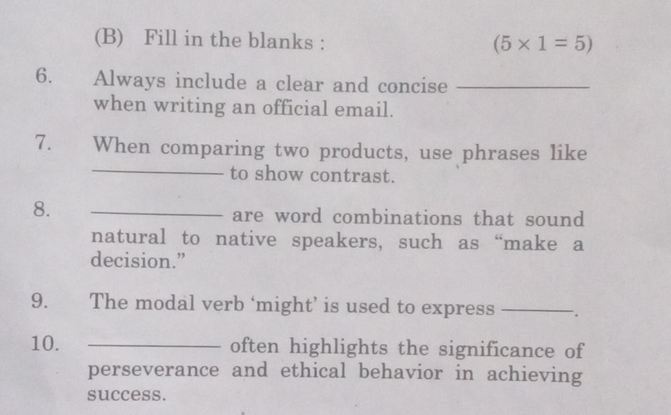 (B) Fill in the blanks : 6. Always include | StudyX
