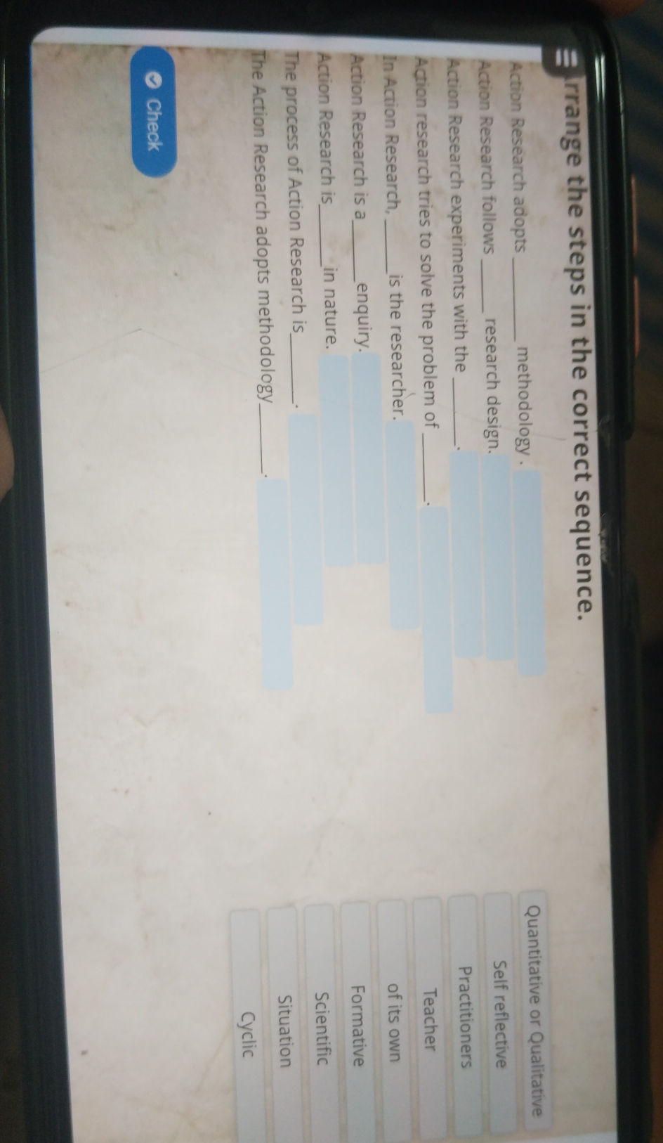 Arrange the steps in the correct sequence. | StudyX