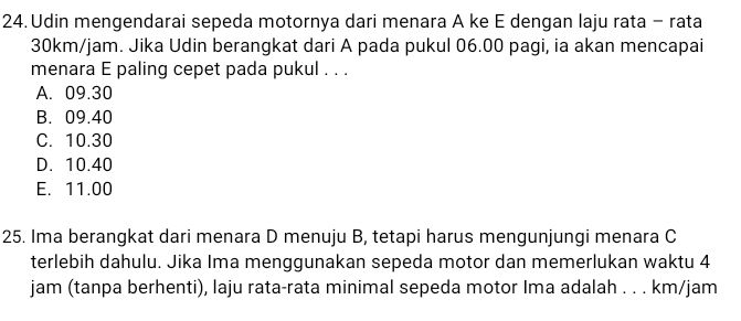 24. Udin mengendarai sepeda motornya dari | StudyX