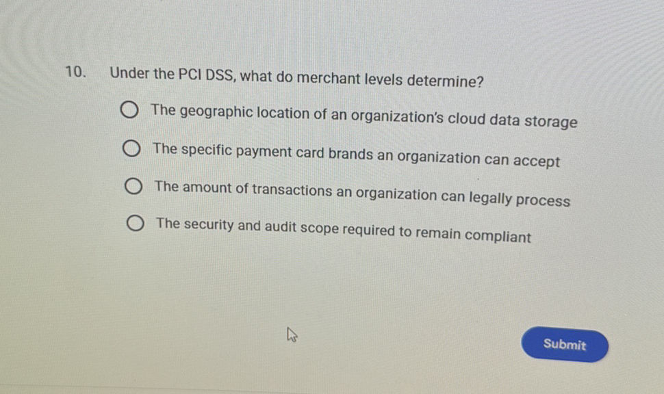 10. Under the PCI DSS, what do merchant | StudyX
