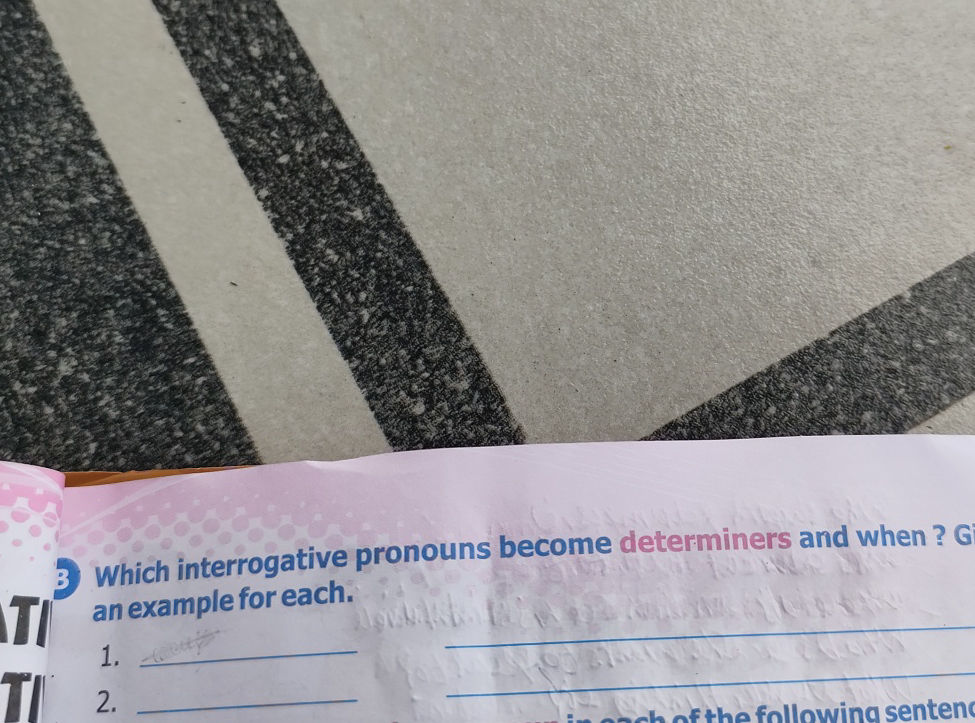 3 Which interrogative pronouns become | StudyX