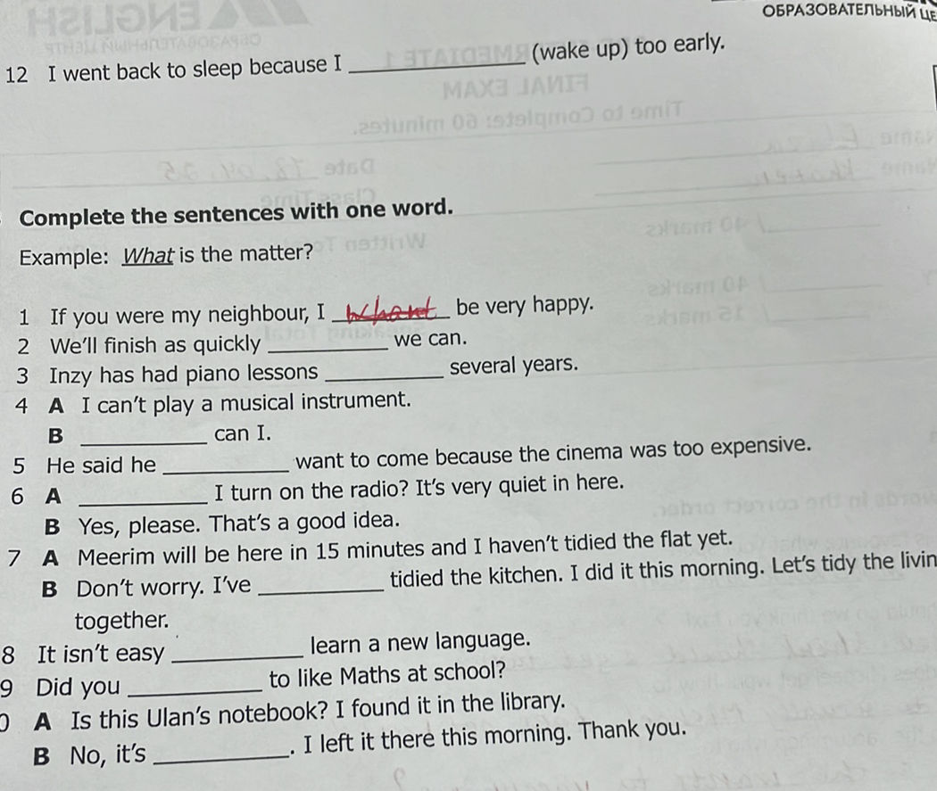 Complete the sentences with one word. | StudyX