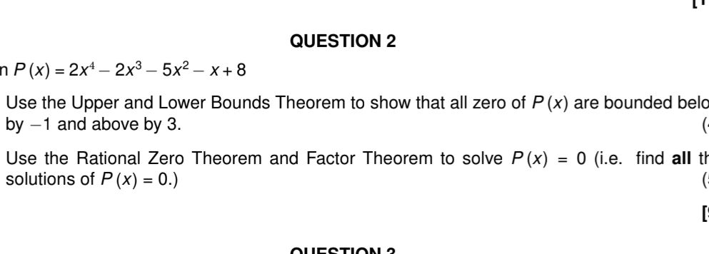 Given $P(x) = 2x^4 - 2x^3 - 5x^2 - x + 8$ | StudyX