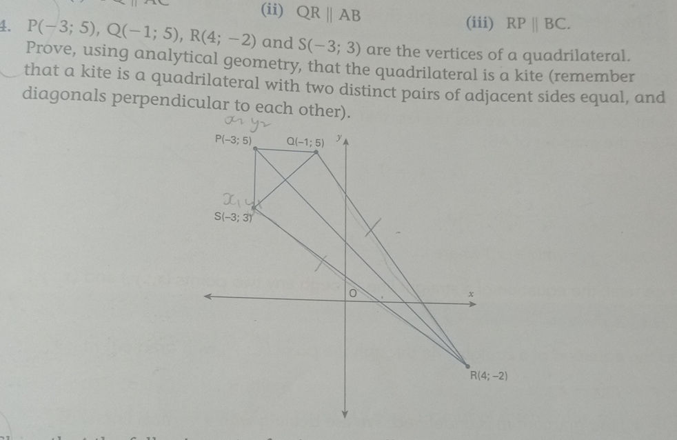 4. P(-3; 5), Q(-1; 5), R(4; -2) and S(-3; 3) | StudyX
