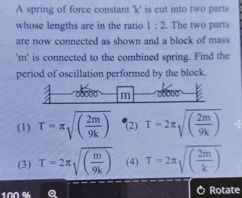 A spring of force constant 'k' is cut into | StudyX