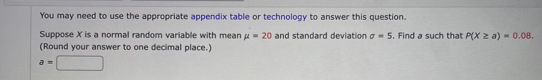 Suppose X is a normal random variable with | StudyX