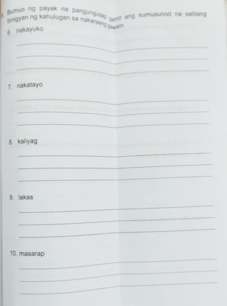 Bumuo ng payak na pangungusap gamit ang | StudyX