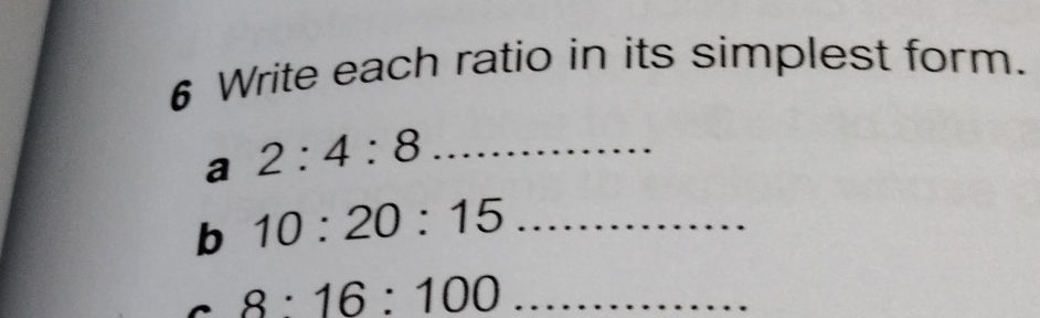 6 Write each ratio in its simplest form. a | StudyX