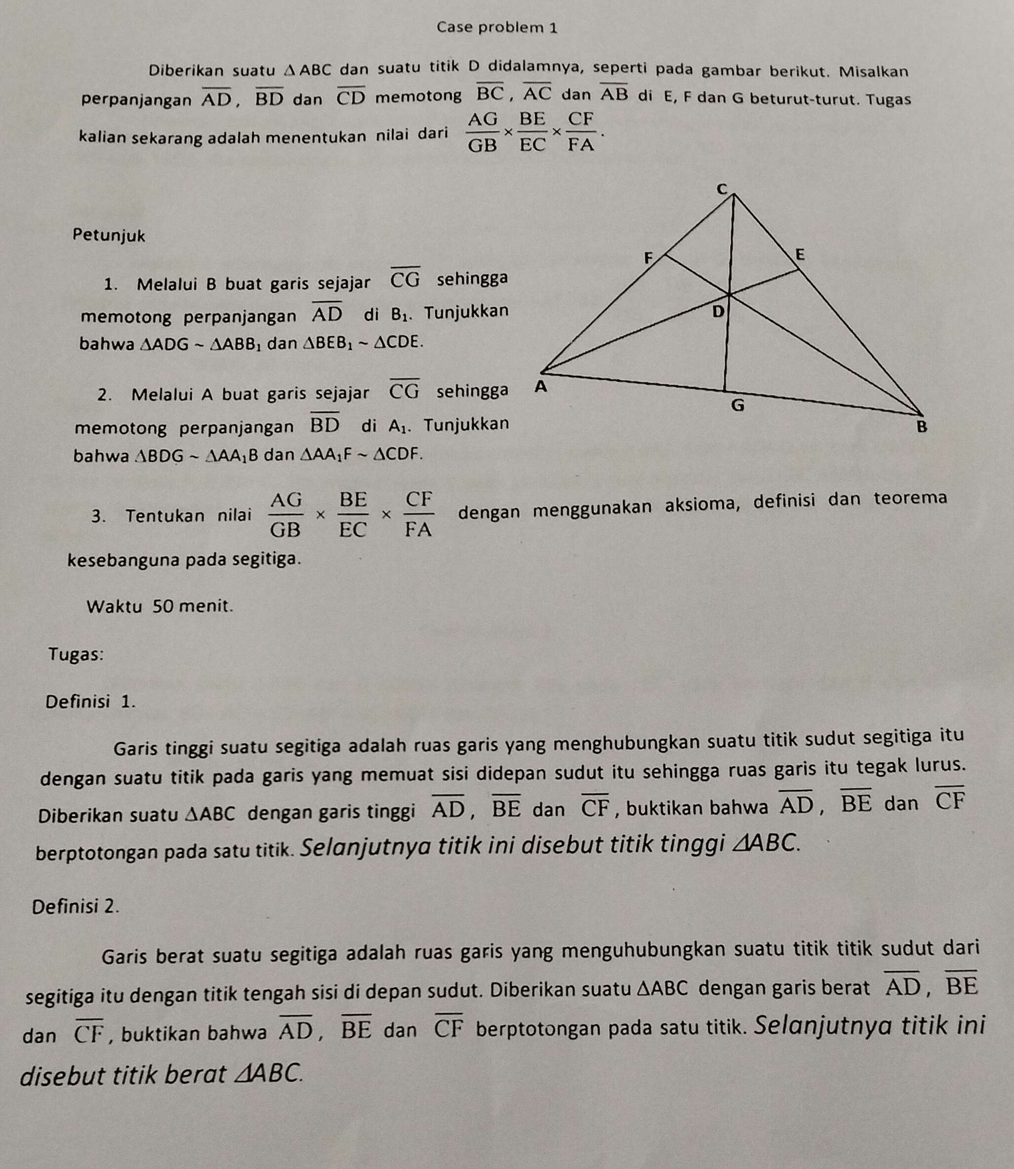 Diberikan suatu $ ABC$ dan suatu titik $D$ | StudyX