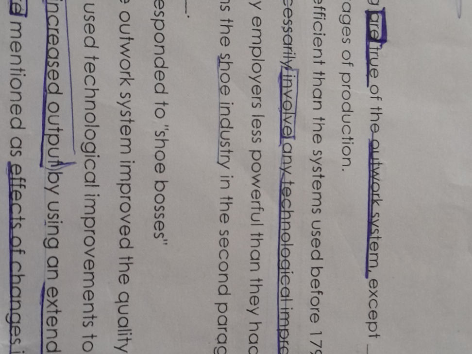 are true of the outwork system, except rages | StudyX