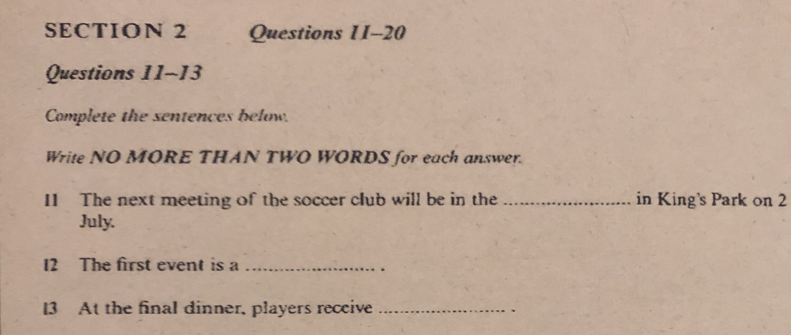 Complete the sentences below. Write NO MORE | StudyX