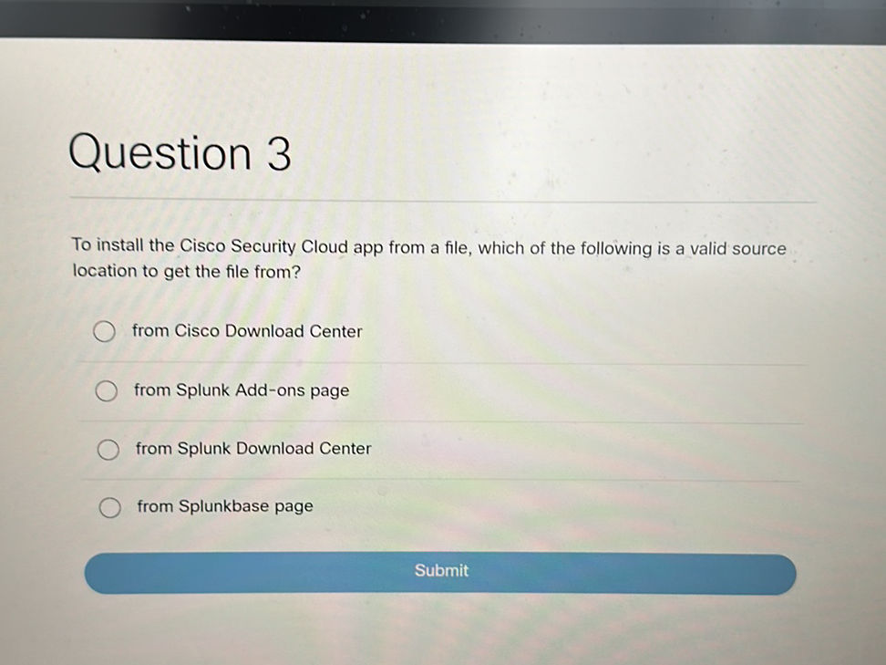 Question 3 To install the Cisco Security | StudyX