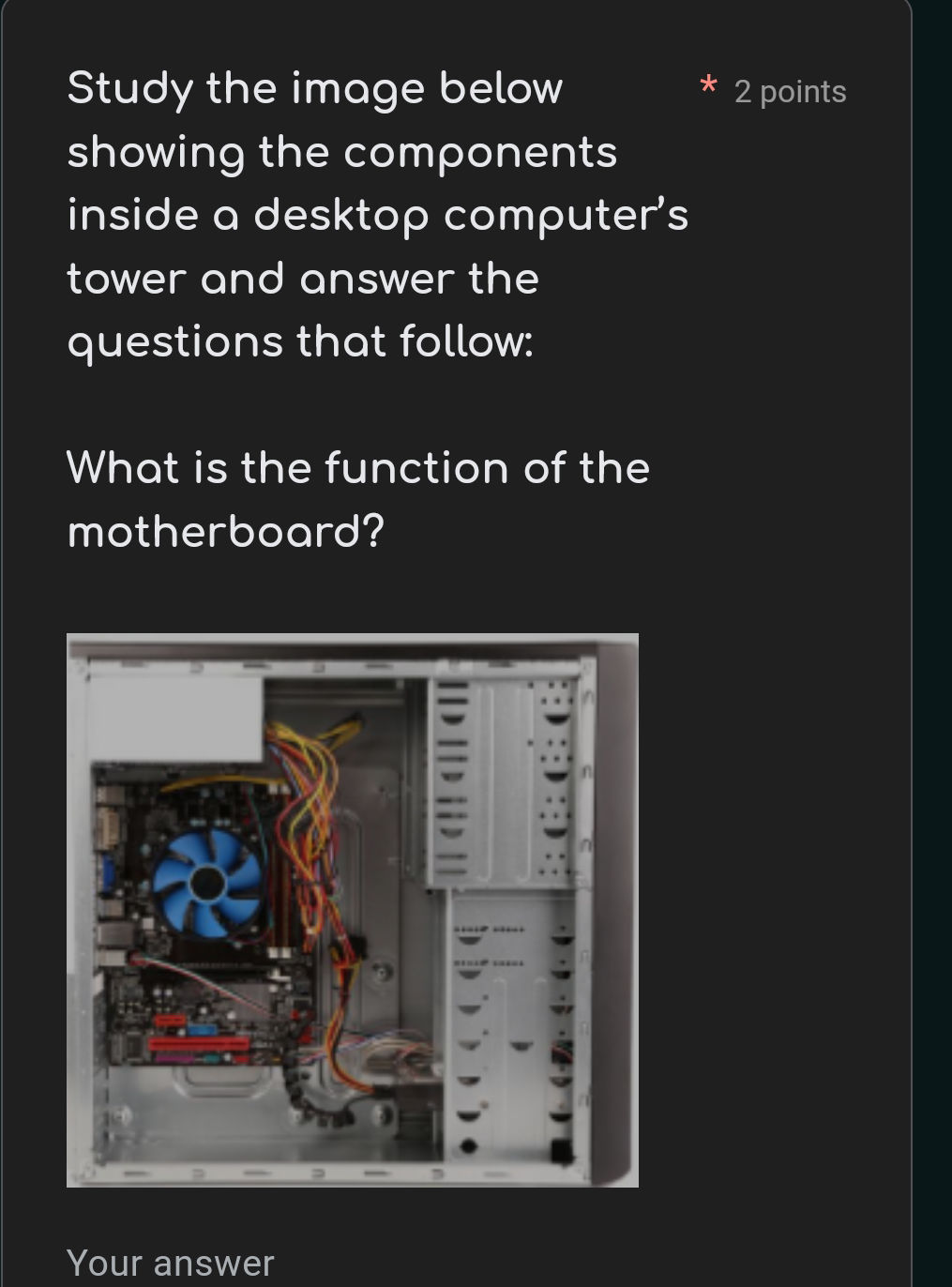 Study the image below showing the components | StudyX
