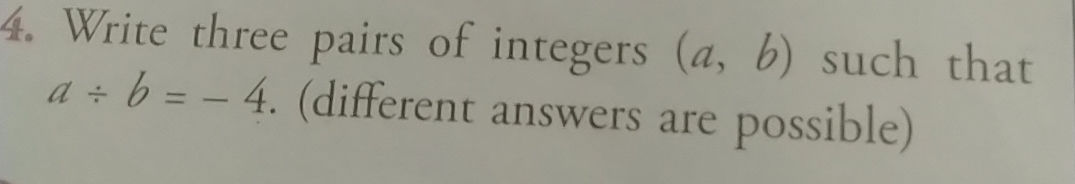 Write three pairs of integers (a, b) such | StudyX