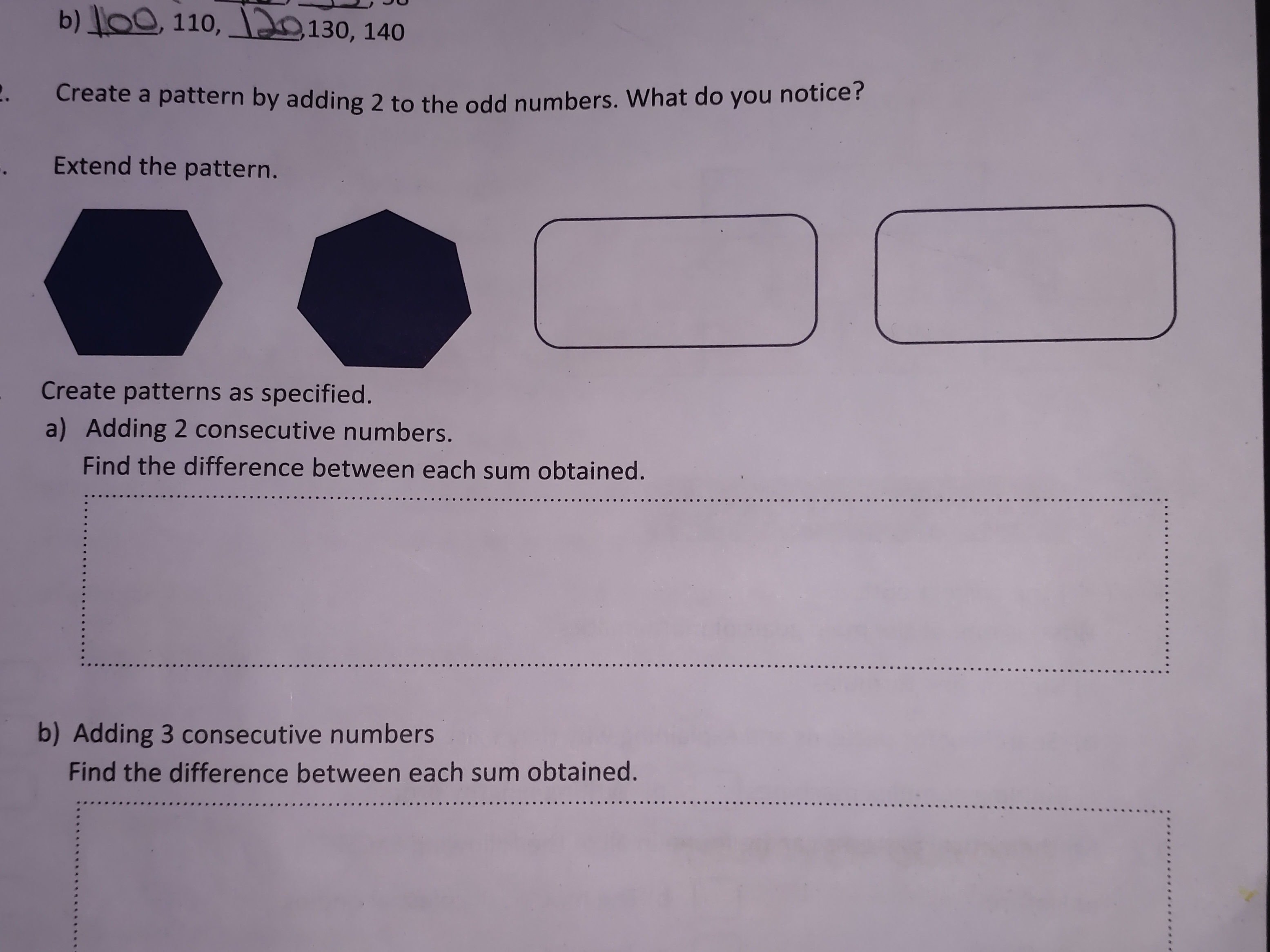 Create a pattern by adding 2 to the odd | StudyX