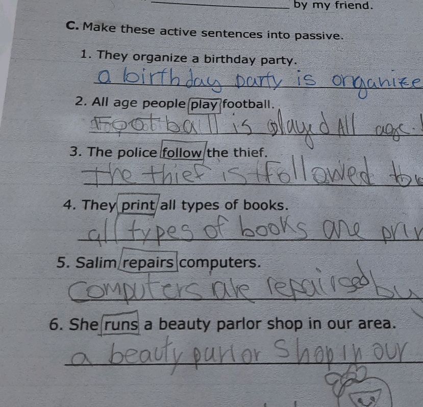 C. Make these active sentences into passive. | StudyX
