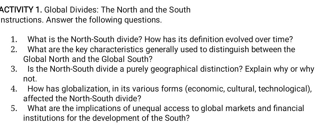 1. What is the North-South divide? How has | StudyX