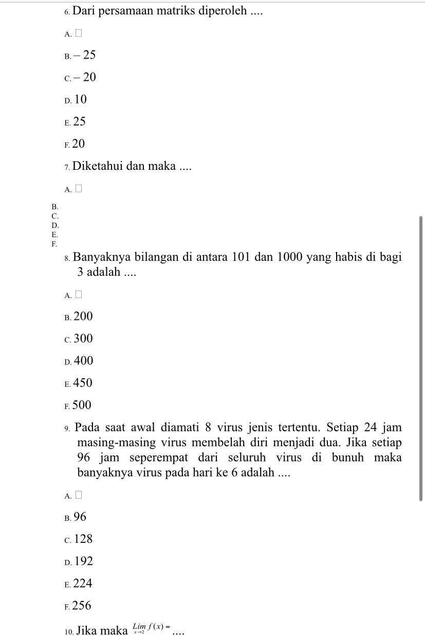 6. Dari persamaan matriks diperoleh .... A. | StudyX