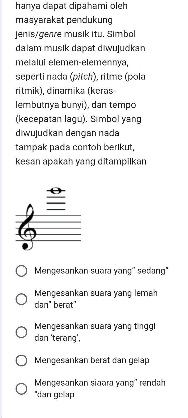 Simbol yang diwujudkan dengan nada tampak | StudyX