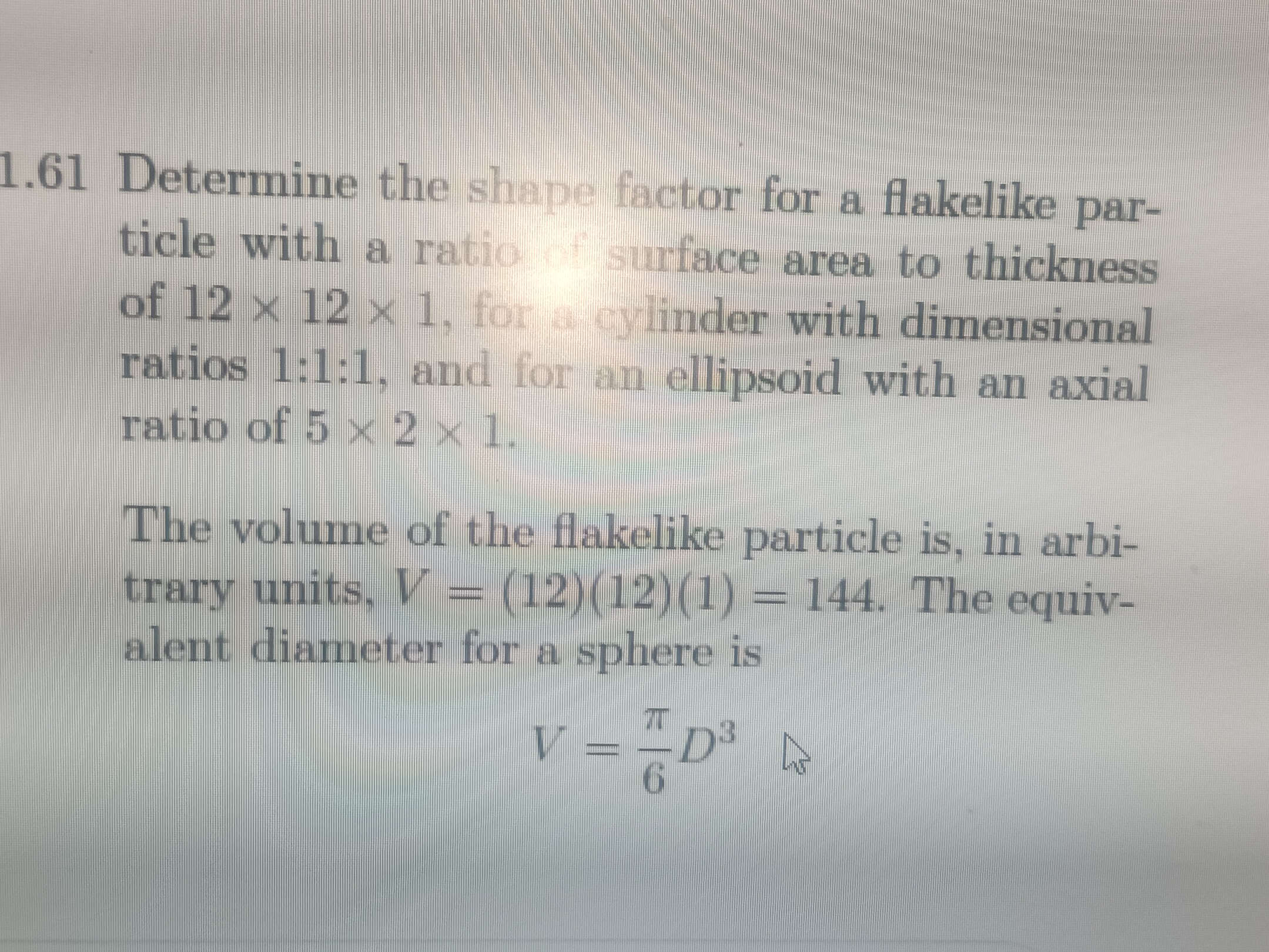 1.61 Determine the shape factor for a | StudyX