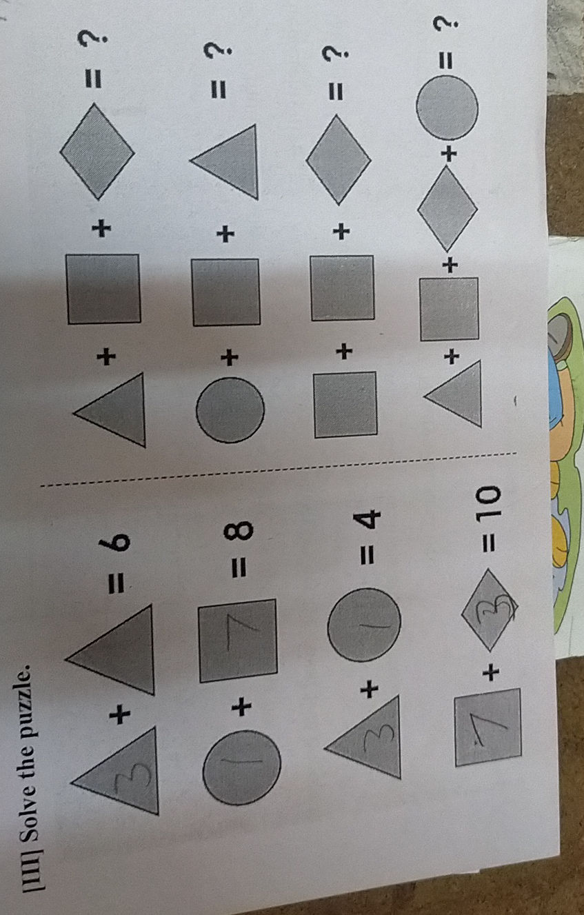 [III] Solve the puzzle. 3 + 3 = 6 7 + 1 = 8