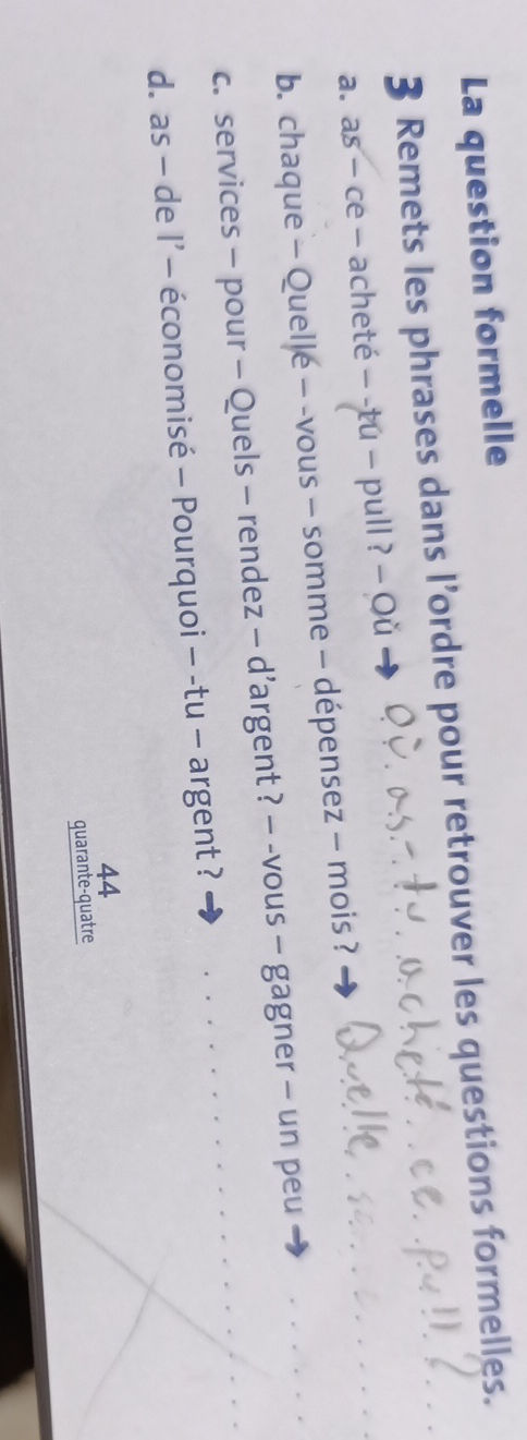 3 Remets les phrases dans l'ordre pour | StudyX